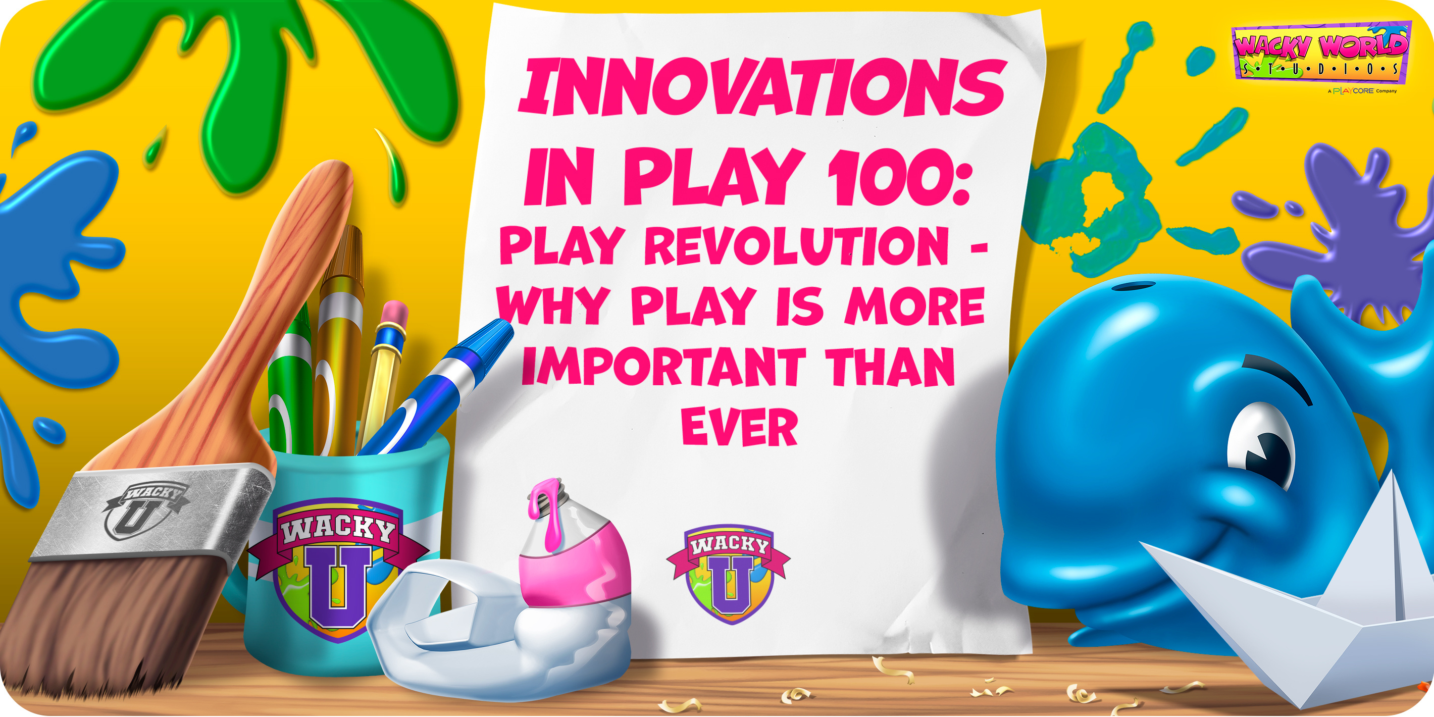 Play Revolution: Why Play Is More Important... | Wacky World Studios